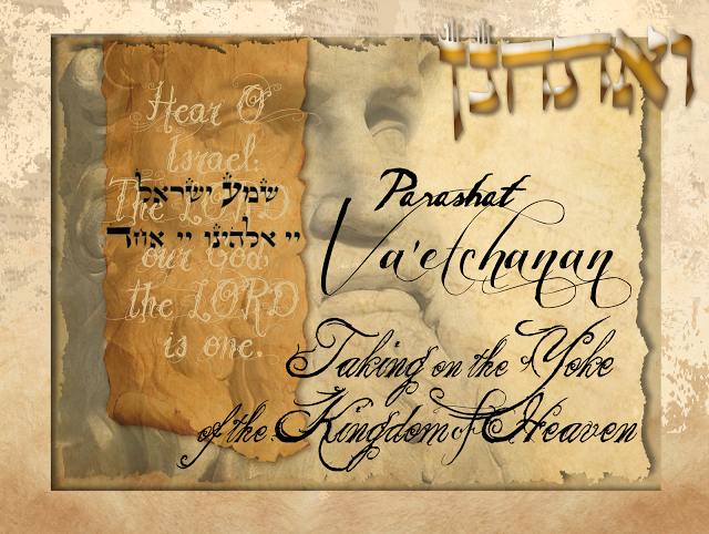 Parashat Vaetchanan / פרשת ואתחנן – Yeshua Centered Judaism