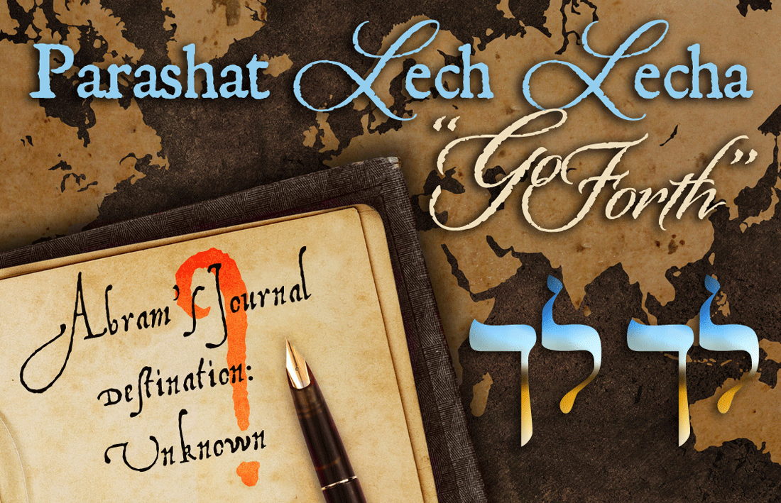 LECH LECHA – Yeshua Centered Judaism