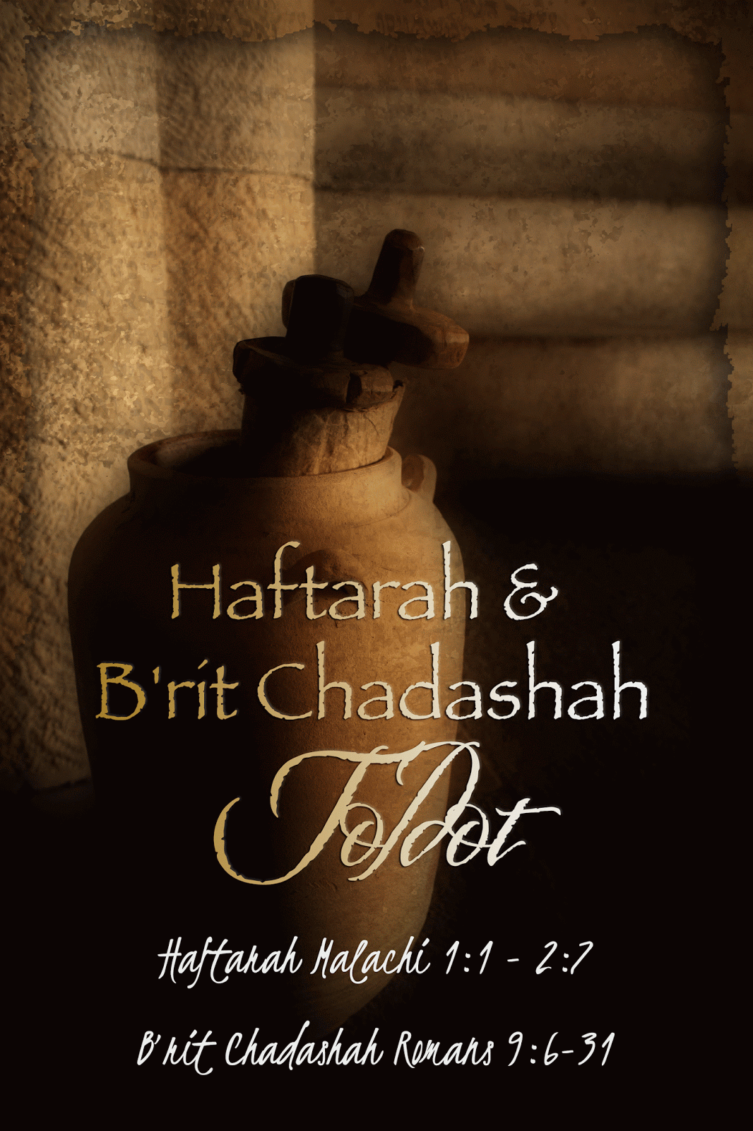 Parashat Toldot / פרשת תולדות – Yeshua Centered Judaism